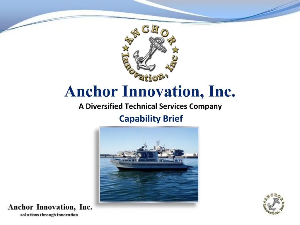 PPT - Anchor Innovation, Inc. A Diversified Technical Services Company ...