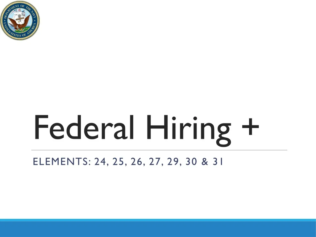 PPT - Federal Hiring + PowerPoint Presentation, free download - ID:679773