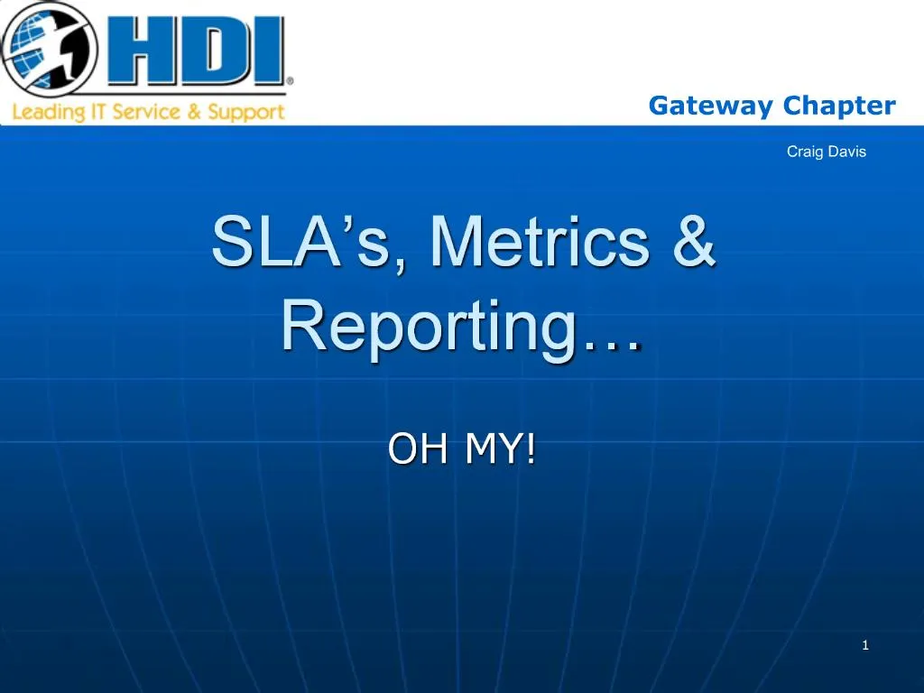 PPT - SLA s, Metrics Reporting PowerPoint Presentation, free download ...