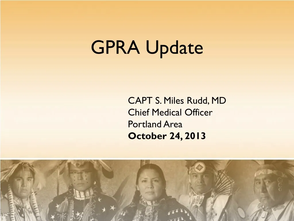 PPT - GPRA Update PowerPoint Presentation, free download - ID:681284
