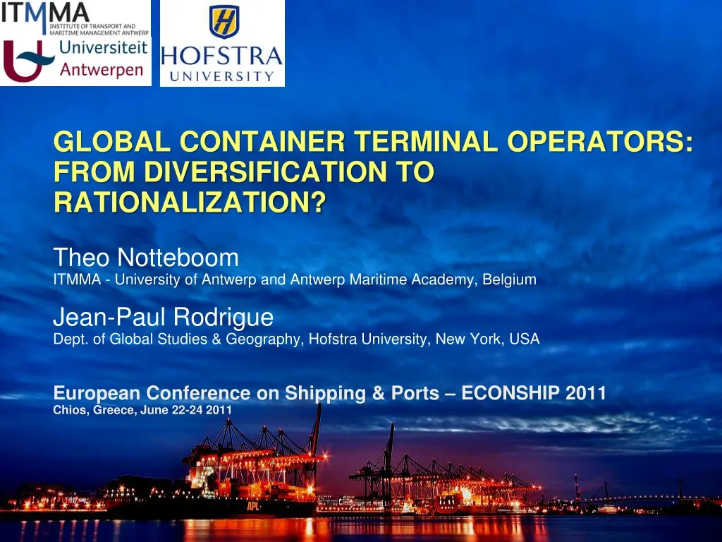 PPT - Global Terminal Operators: An Emerging Geography of Intermodal Assets PowerPoint ...