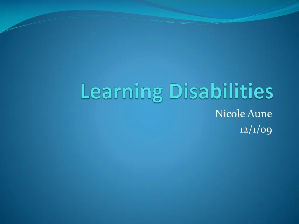 PPT - Learning Disabilities PowerPoint Presentation, free download - ID ...