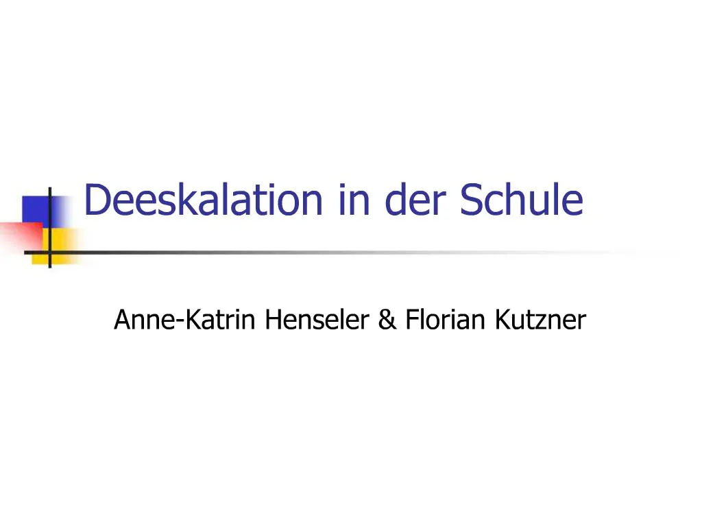 PPT - Deeskalation in der Schule PowerPoint Presentation, free download ...