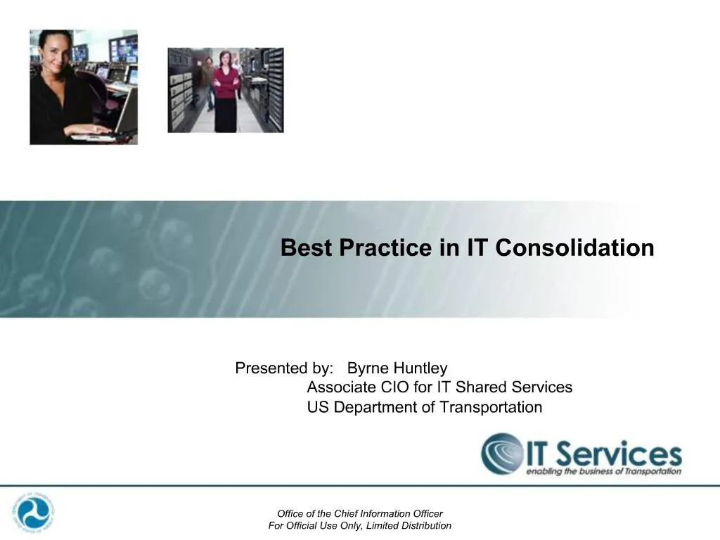 PPT - Best Practice in IT Consolidation PowerPoint Presentation, free ...