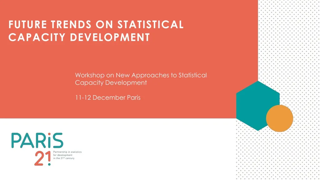 PPT - FUTURE TRENDS ON STATISTICAL CAPACITY DEVELOPMENT PowerPoint ...