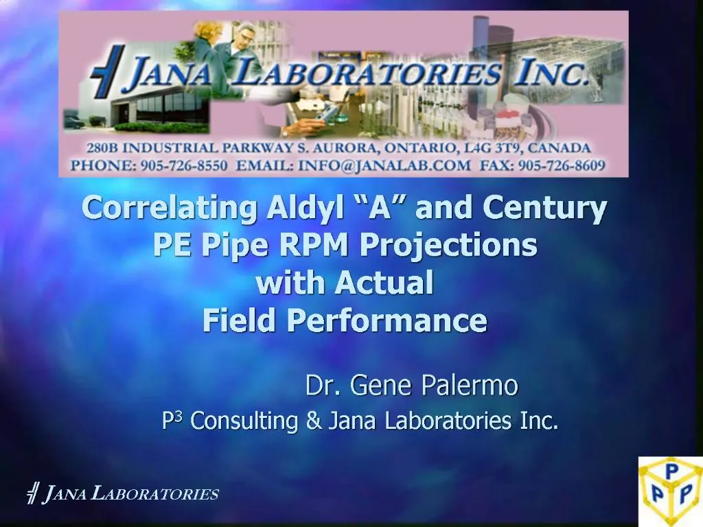 PPT - Correlating Aldyl A and Century PE Pipe RPM Projections with ...