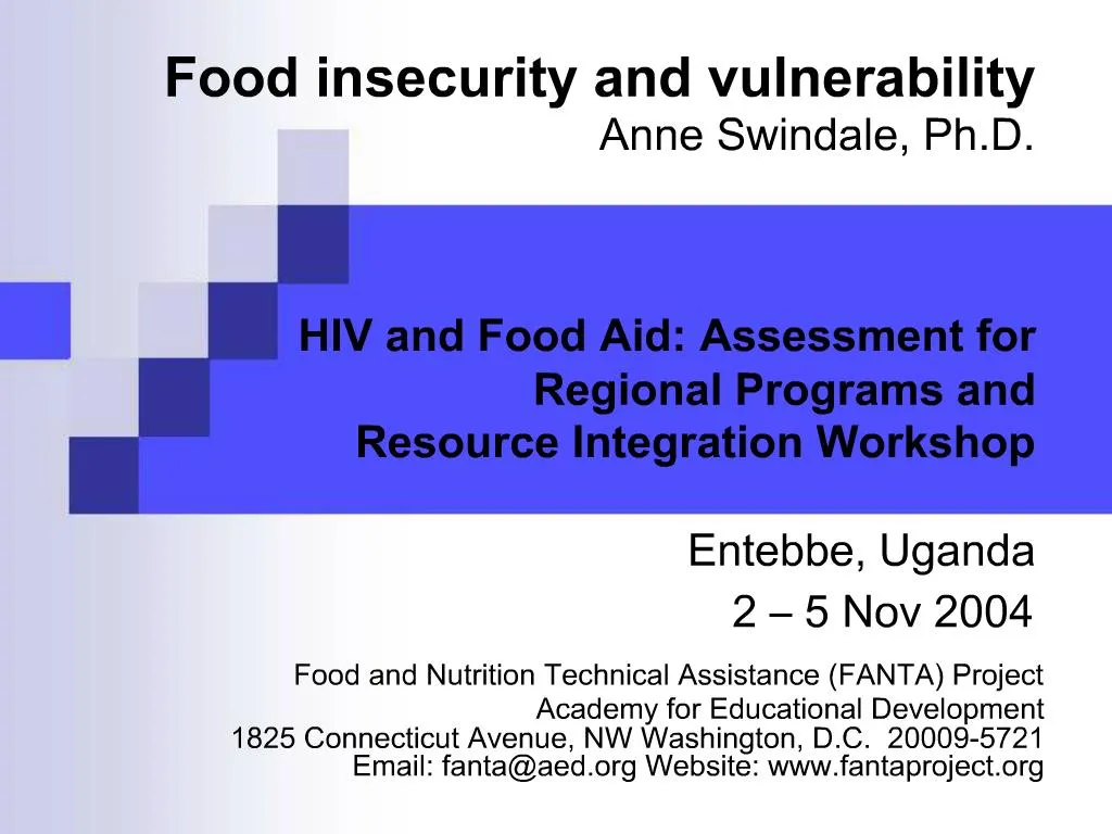Ppt Food Insecurity And Vulnerability Anne Swindale Ph D Hiv And