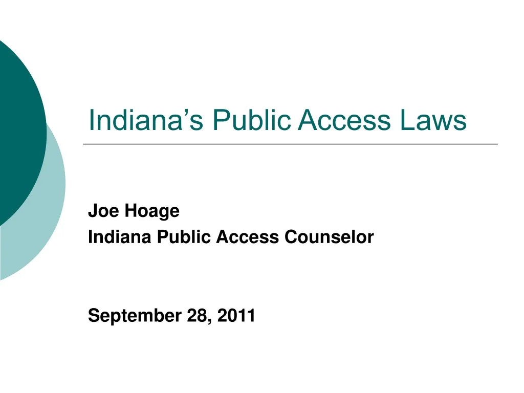 PPT - Indiana’s Public Access Laws PowerPoint Presentation, free ...