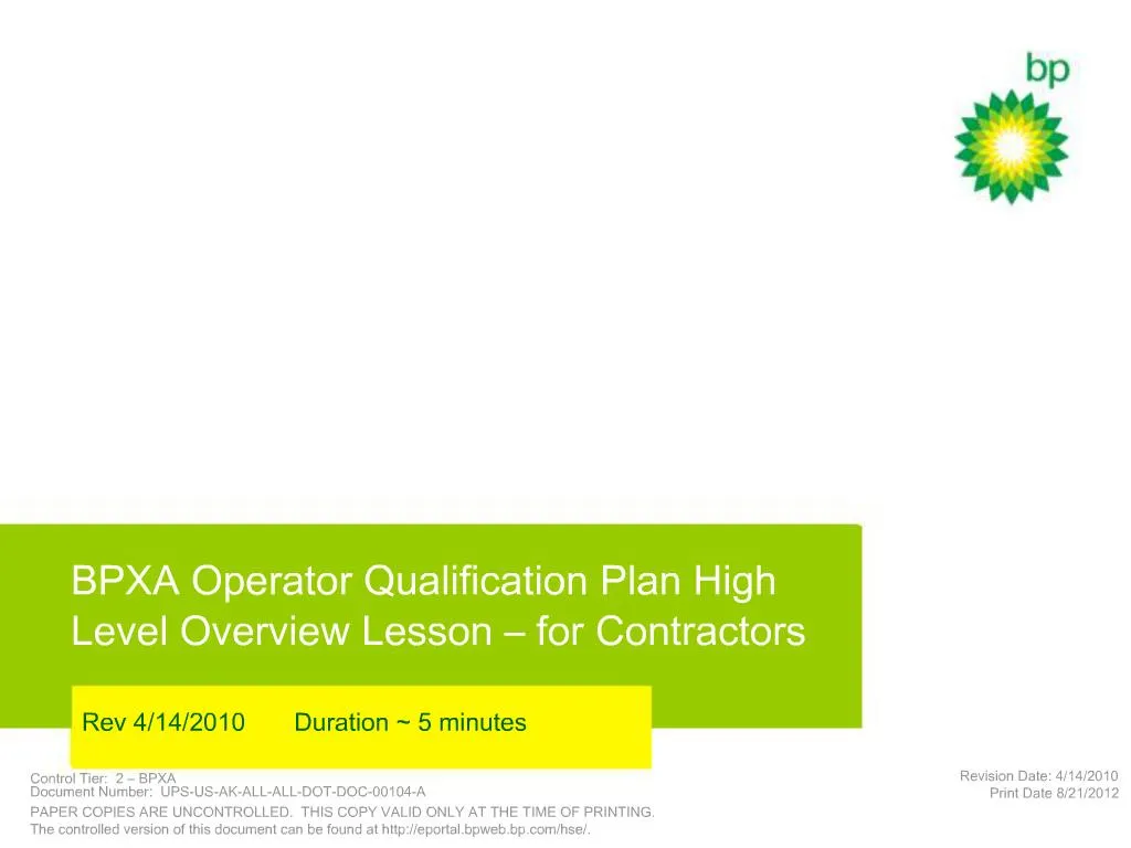 PPT - BPXA Operator Qualification Plan High Level Overview Lesson for ...