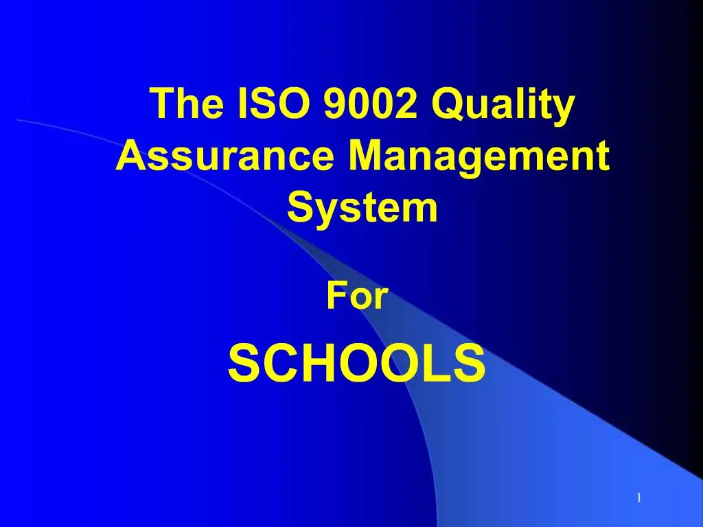 PPT - The ISO 9002 Quality Assurance Management System PowerPoint ...
