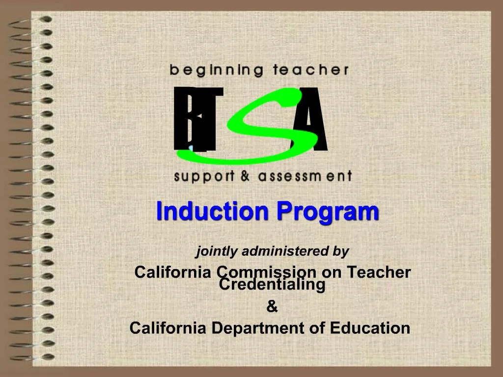 PPT - Jointly administered by California Commission on Teacher Credentialing California ...