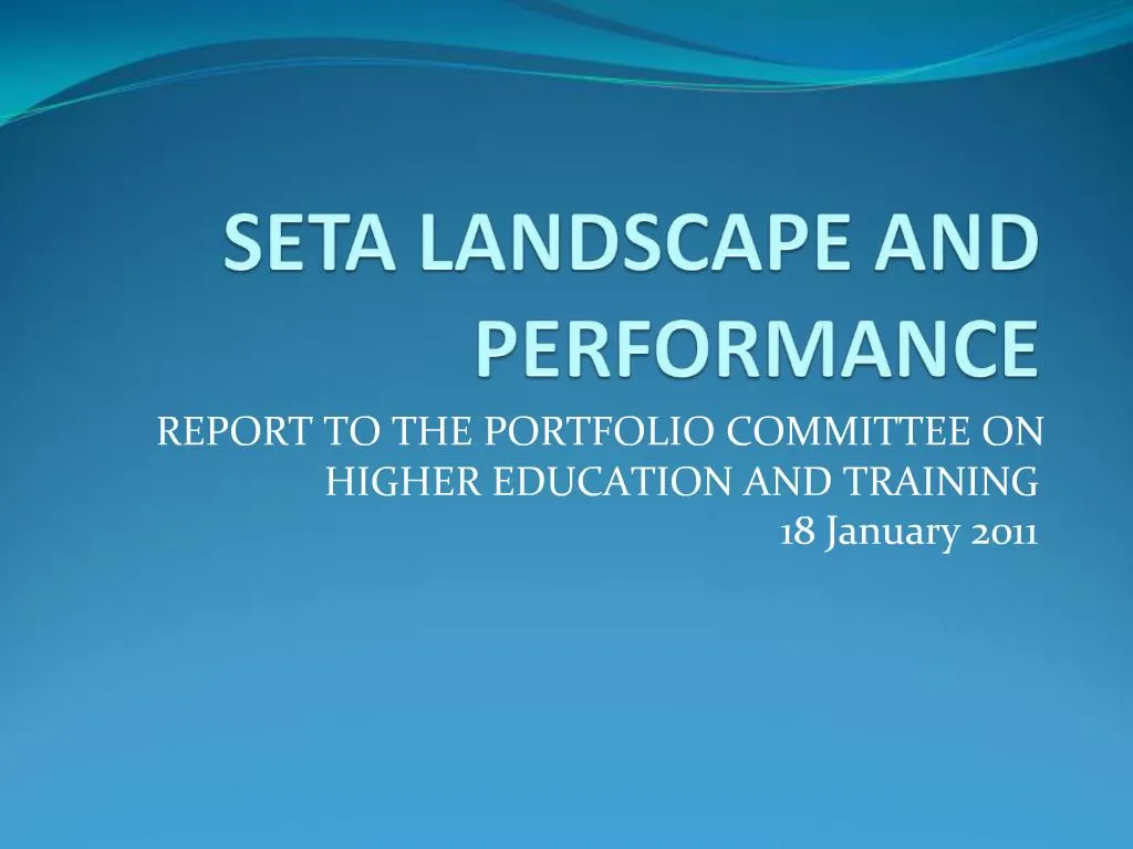 PPT - SETA LANDSCAPE AND PERFORMANCE PowerPoint Presentation, free ...