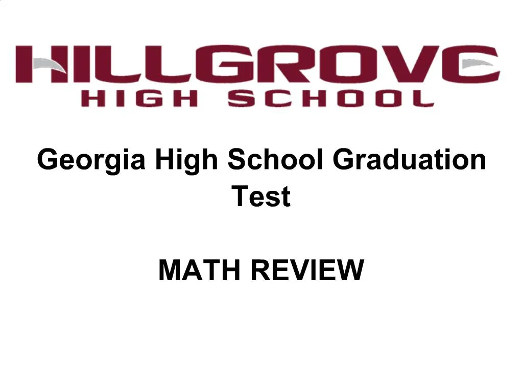 PPT - Georgia High School Graduation Test MATH REVIEW PowerPoint ...