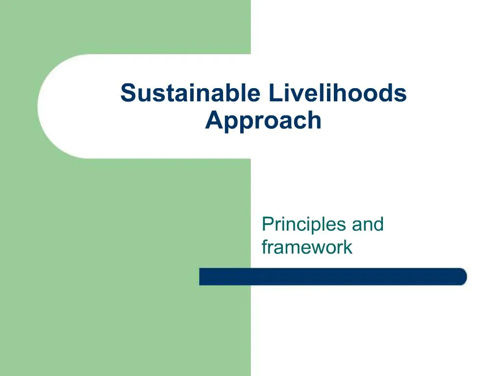 PPT - Sustainable Livelihoods Approach PowerPoint Presentation, free ...