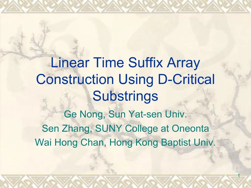 Ppt Linear Time Suffix Array Construction Using D Critical Substrings Powerpoint Presentation 6424