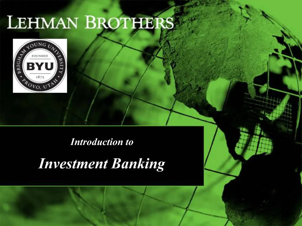 PPT - Introduction to Investment Banking PowerPoint Presentation, free ...