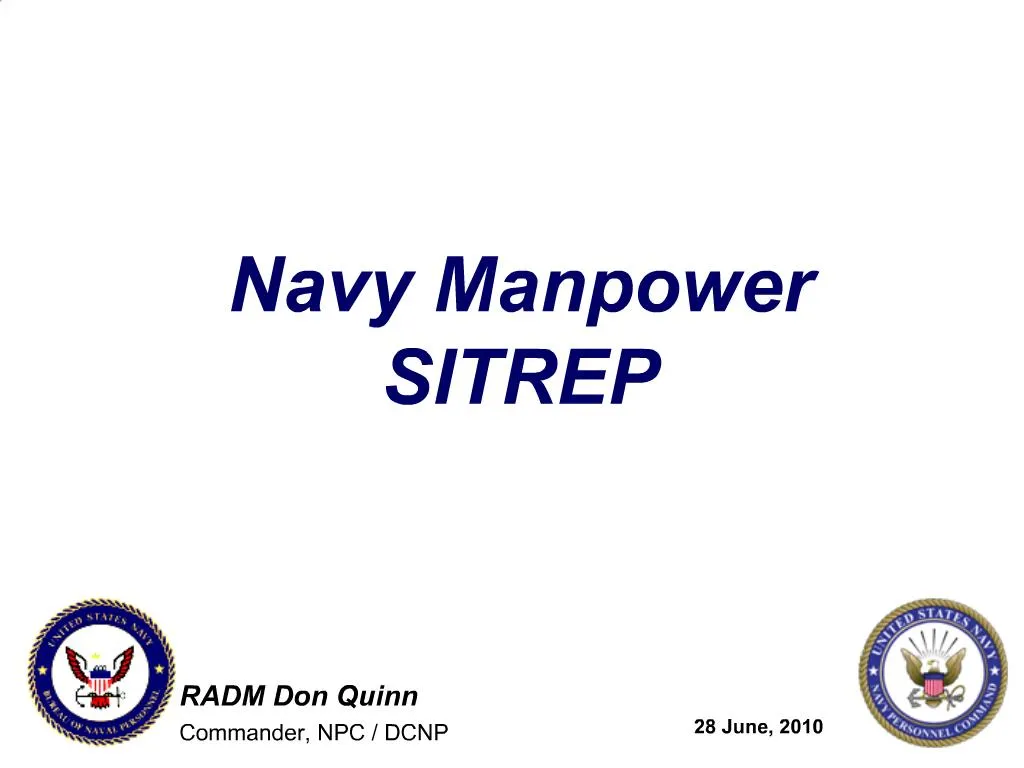 PPT - Navy Manpower SITREP PowerPoint Presentation, free download - ID ...