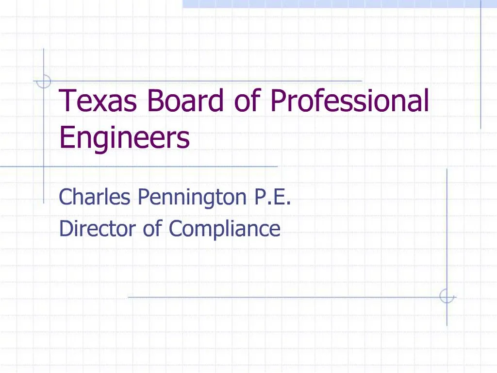 PPT - Texas Board of Professional Engineers PowerPoint Presentation ...
