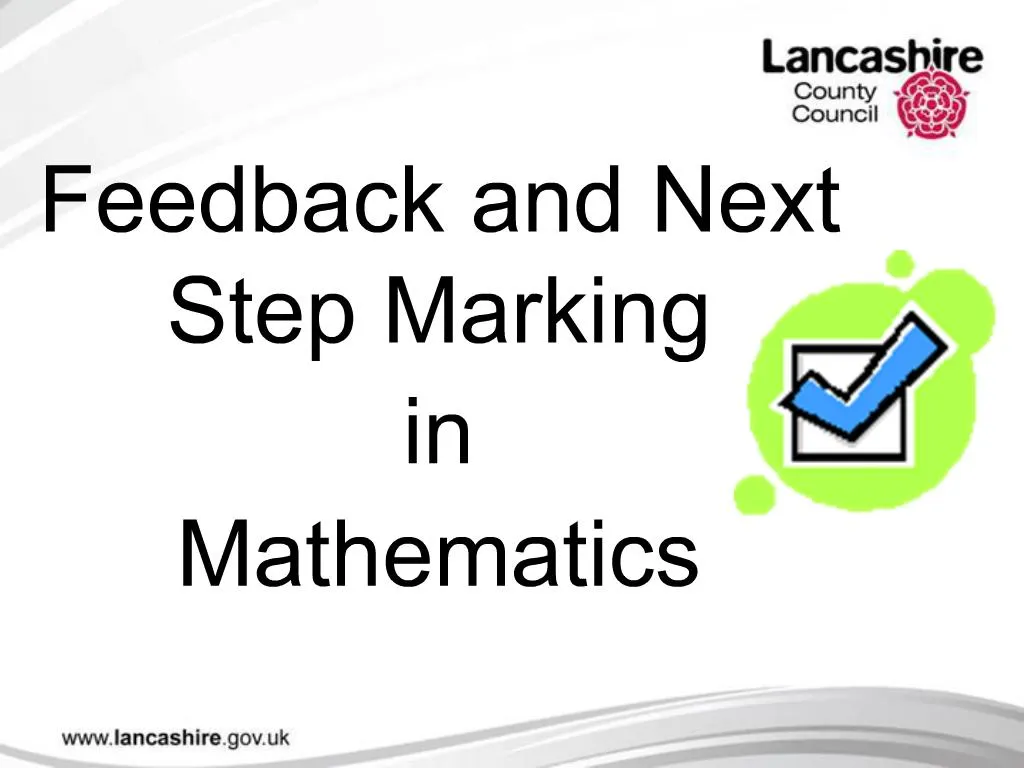 PPT - Feedback and Next Step Marking in Mathematics PowerPoint ...