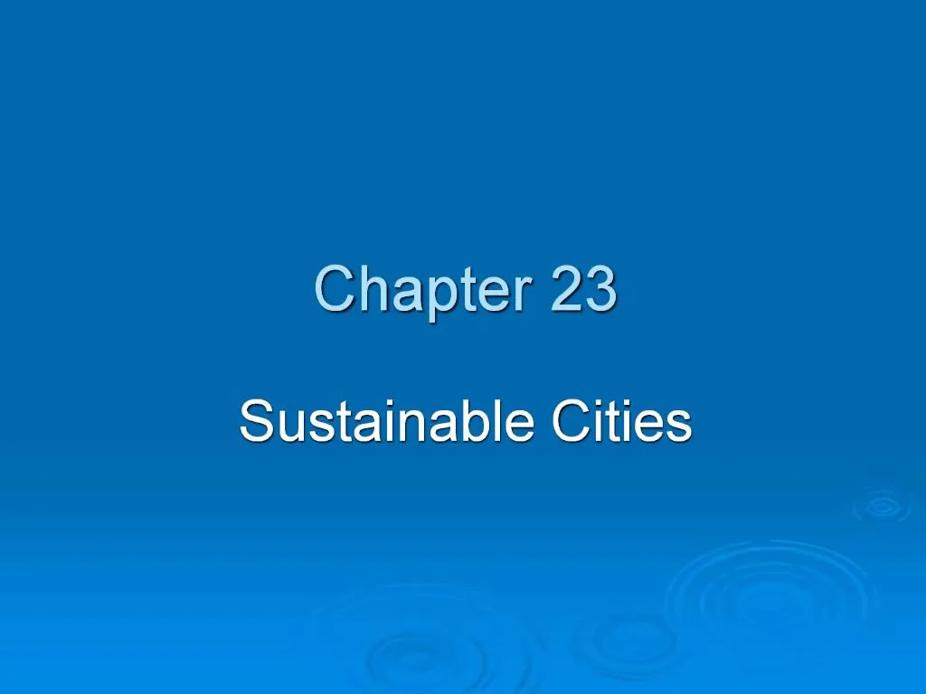 PPT - Sustainable Cities PowerPoint Presentation, free download - ID:712761