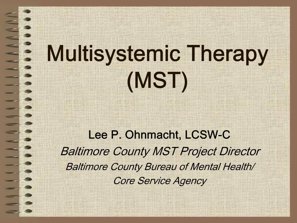 PPT - Multisystemic Therapy MST PowerPoint Presentation, free download ...