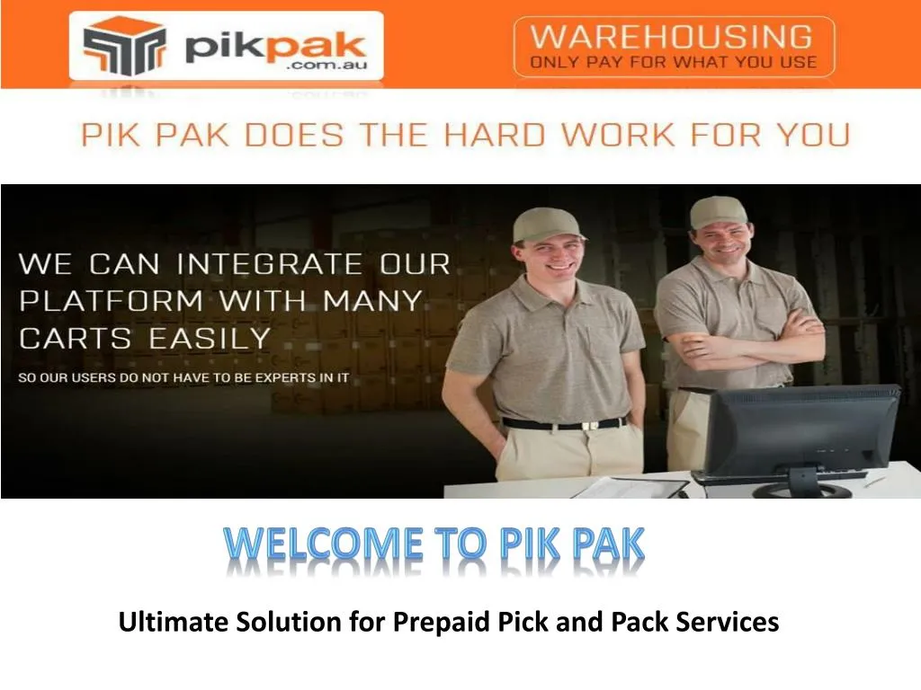 PPT - Pik Pak - Warehousing and Distribution PowerPoint Presentation ...