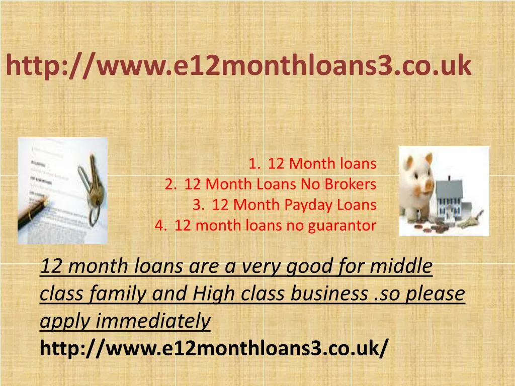 PPT - 12 month loans PowerPoint Presentation, free download - ID:7133291