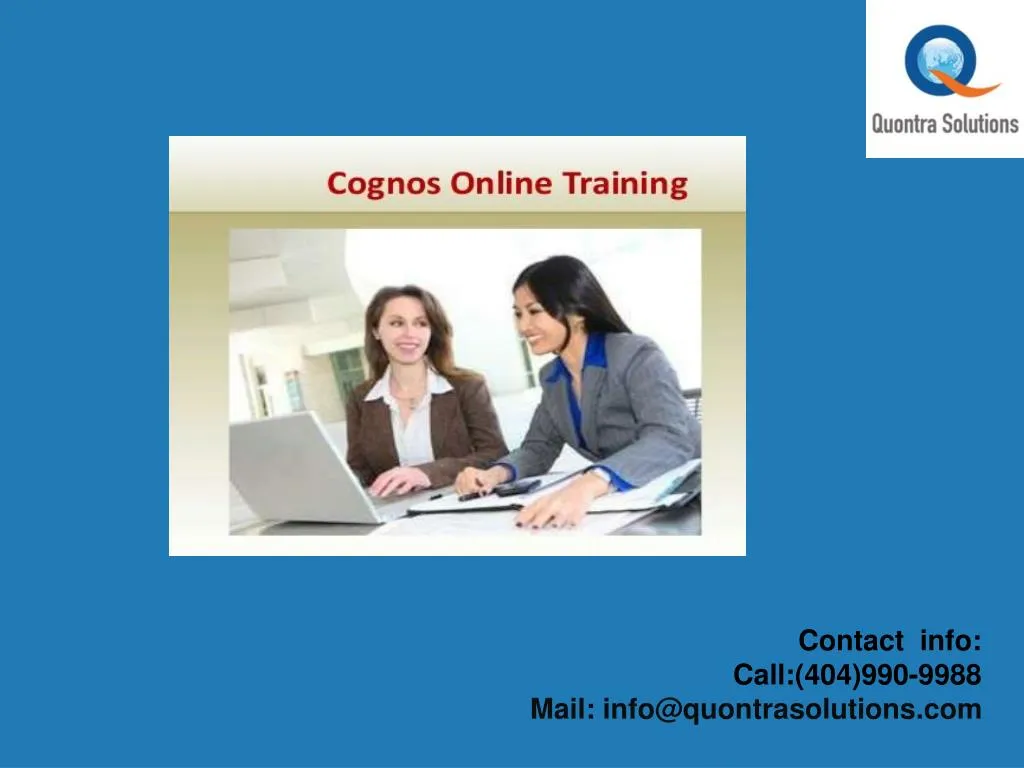 PPT - Cognos Online Training by Quontra Solutions PowerPoint ...