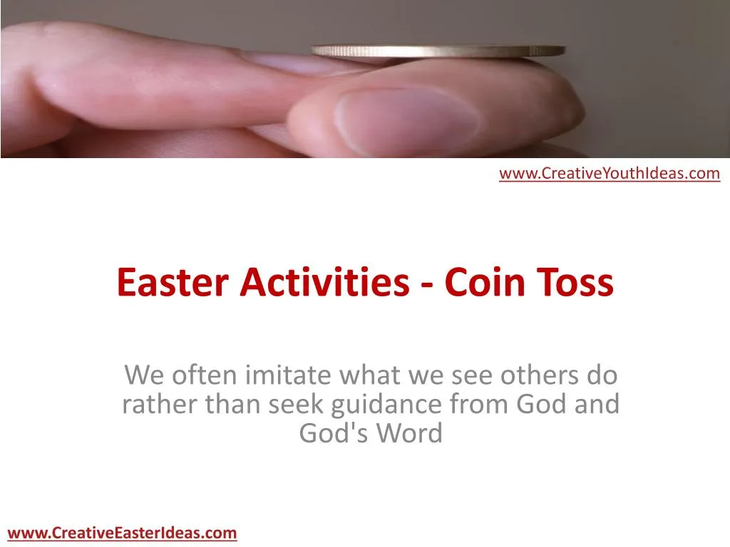 PPT - Easter Activities - Coin Toss PowerPoint Presentation, free ...