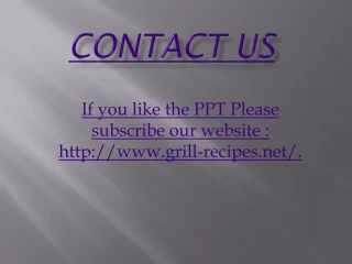 PPT - Grill Recipes PowerPoint Presentation - ID:7141200
