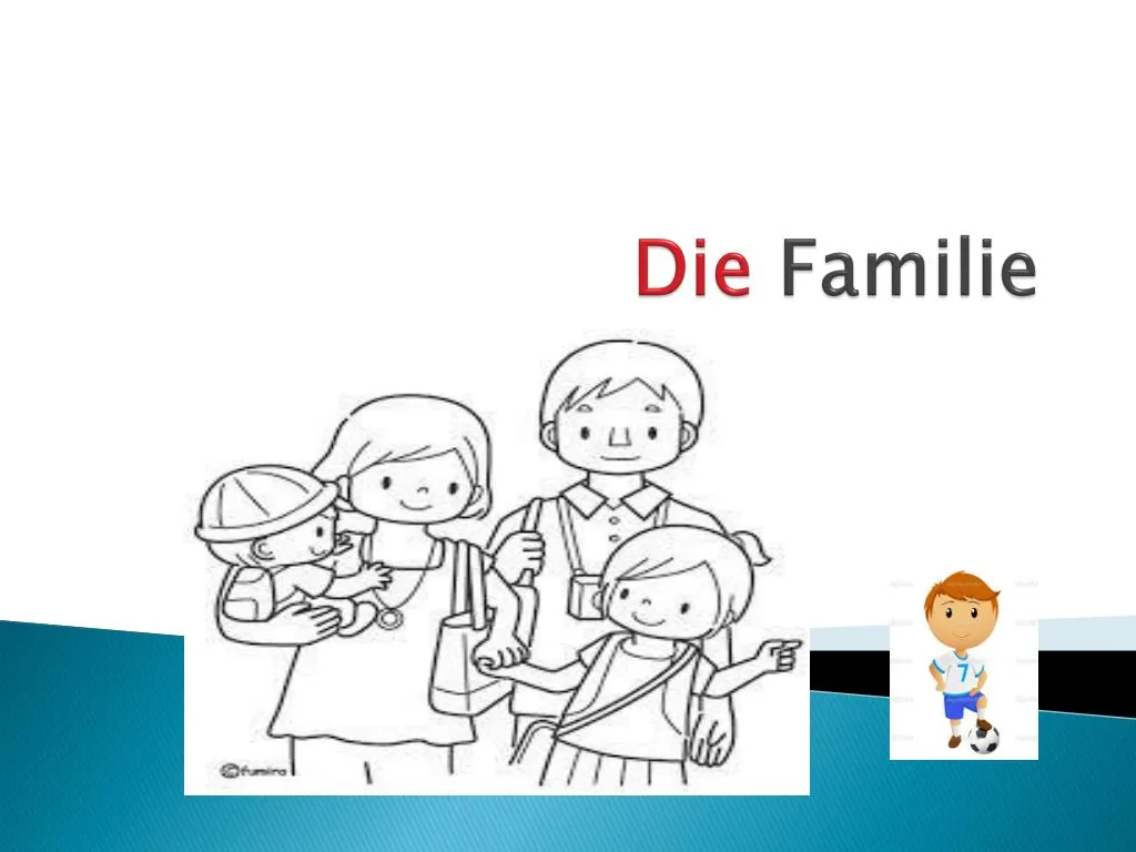 PPT - die Familie PowerPoint Presentation, free download - ID:7143874