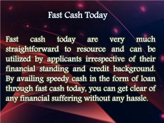 PPT - Fast Cash Today: Mode Of Answering Your Immediate Financial ...
