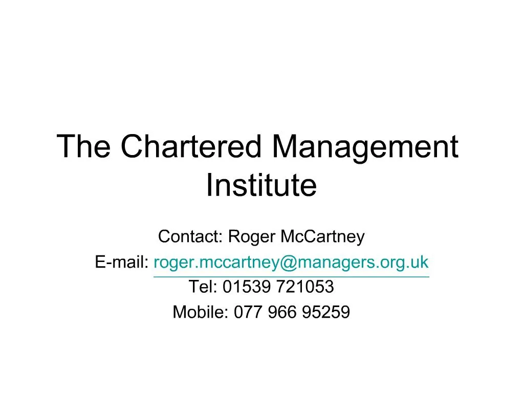 PPT - The Chartered Management Institute PowerPoint Presentation, free ...