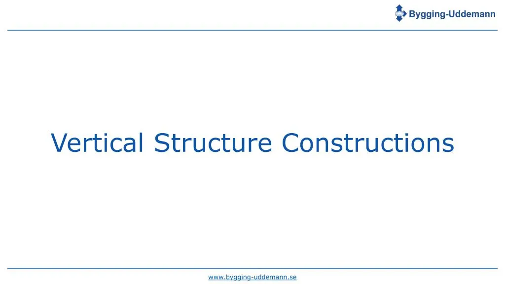 PPT - Vertical Structure Constructions PowerPoint Presentation, free ...