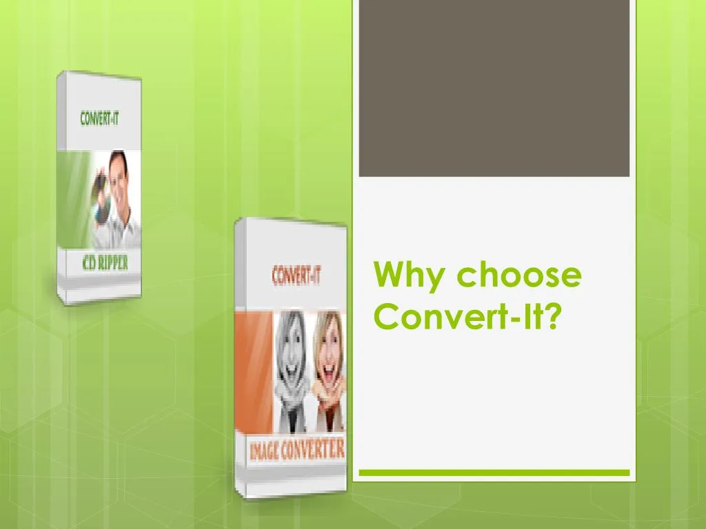 PPT - Why choose Convert-It PowerPoint Presentation, free download - ID ...