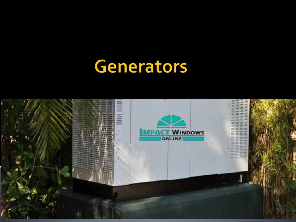 PPT - Generators PowerPoint Presentation, free download - ID:7169658