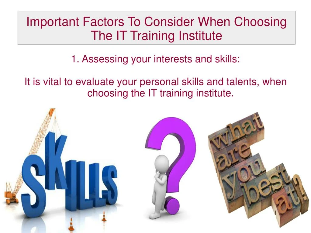 PPT - Important Factors To Consider When Choosing The IT Training ...