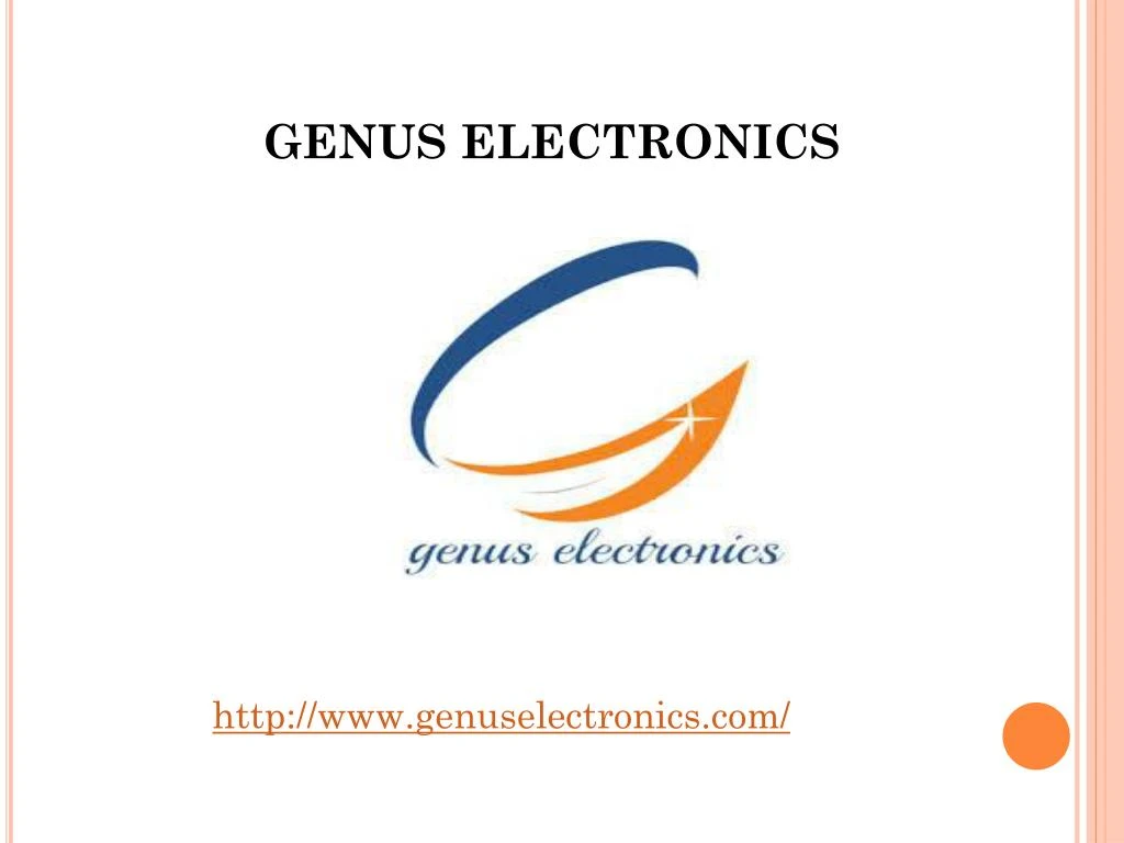 PPT - Genus Electronics – A Electronics Company in noida PowerPoint ...