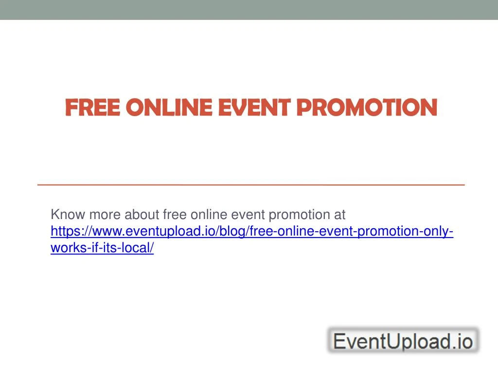 PPT - Free Online Event Marketing - Eventupload.io PowerPoint ...