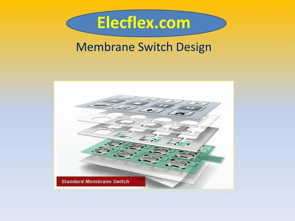 PPT - Membrane switch design PowerPoint Presentation, free download ...