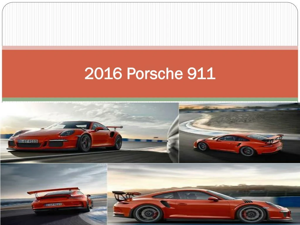 PPT - 2016 Porsche 911 PowerPoint Presentation, free download - ID:7179499