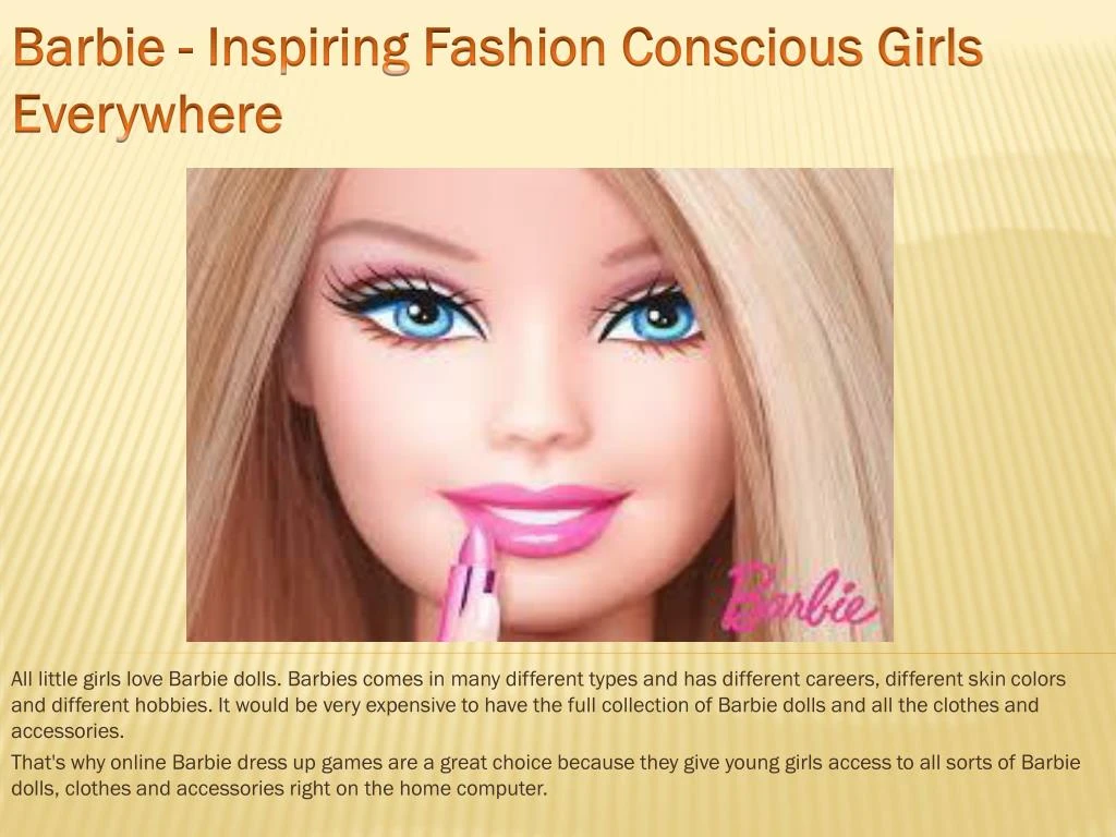PPT - Barbie - Inspiring Fashion Conscious Girls Everywhere PowerPoint ...