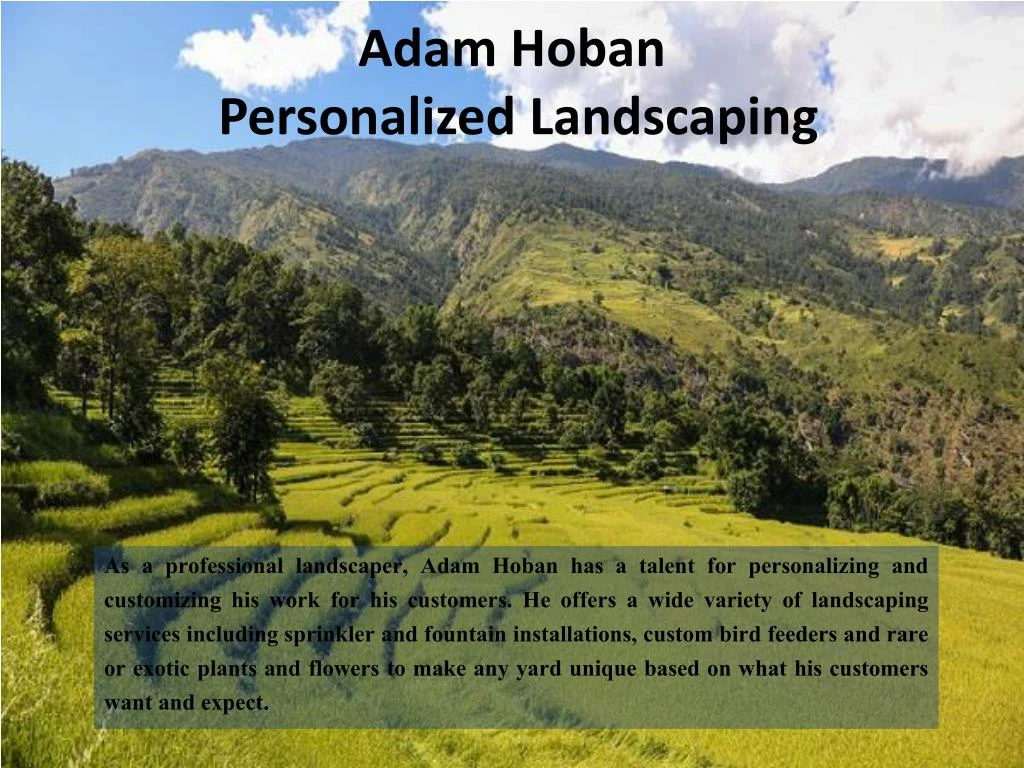PPT - Adam Hoban - Personalized Landscaping PowerPoint Presentation ...