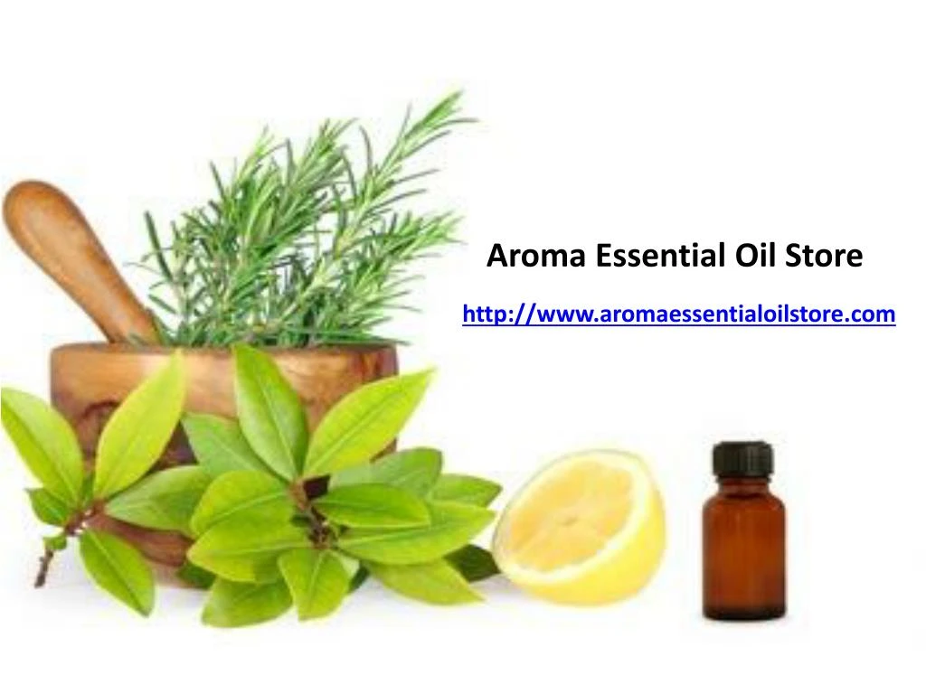 PPT - The Best Uses Of Aroma Essential oils PowerPoint Presentation ...