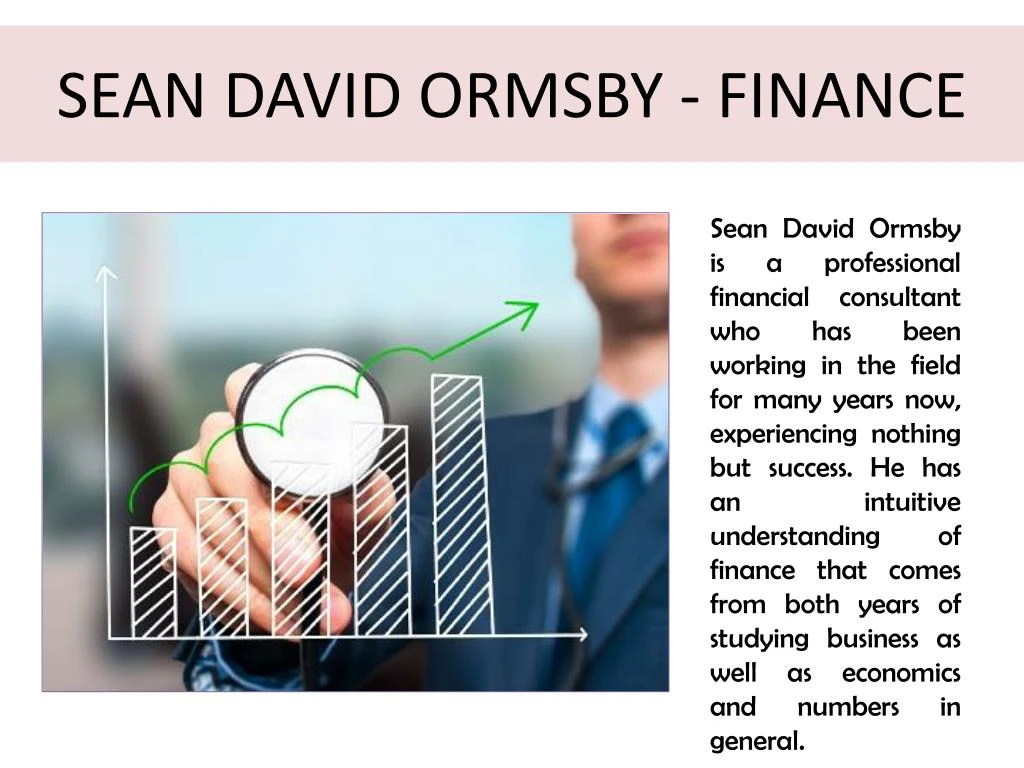 PPT - SEAN DAVID ORMSBY - FINANCE PowerPoint Presentation, free download - ID:7182701