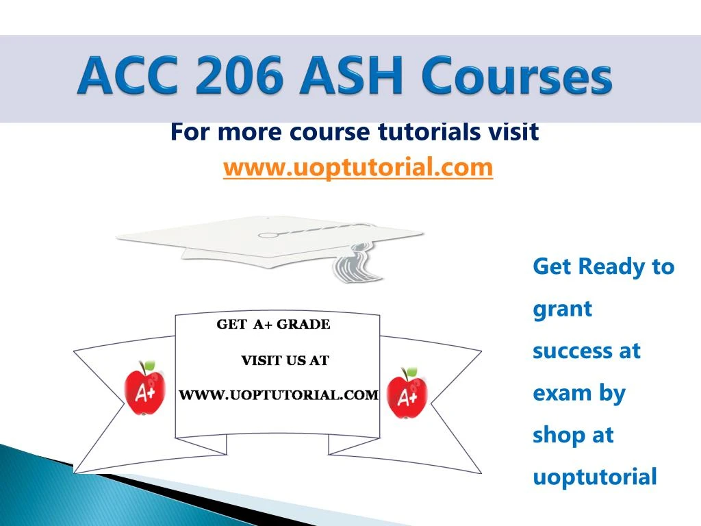 PPT - ACC 206 ASH Tutorial / UOpTutorial PowerPoint Presentation, free download - ID:7182881