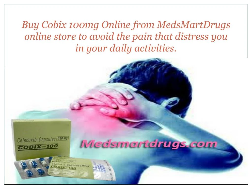 PPT - Coxib 100mg - Effective Pill To Treat Inflammation And Pain ...