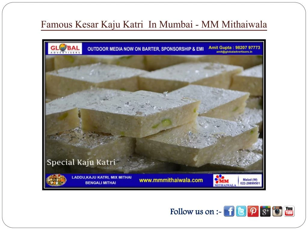 Ppt Famous Kesar Kaju Katri In Mumbai Mm Mithaiwala Powerpoint