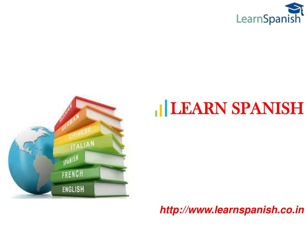 PPT - spanish classes in delhi PowerPoint Presentation, free download ...