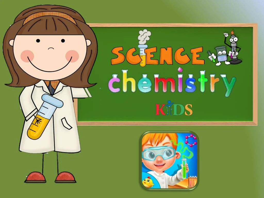 PPT - Science Chemistry for Kids PowerPoint Presentation, free download ...